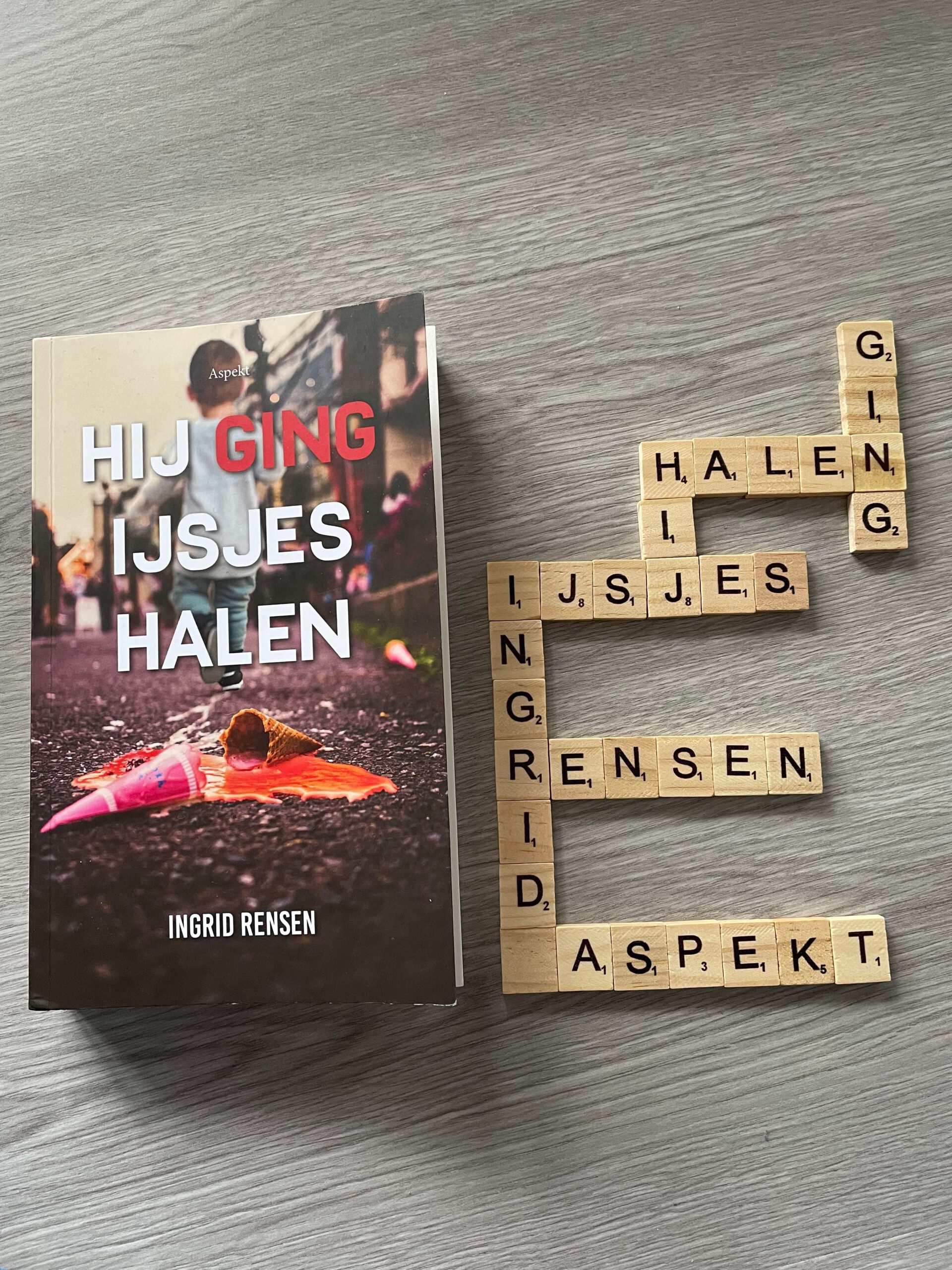 Hij ging ijsjes halen – Ingrid Rensen
